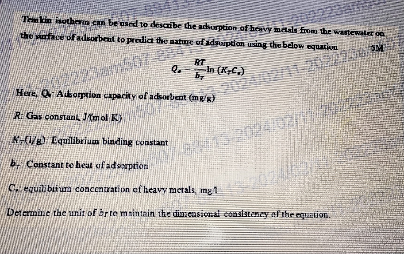 Solved Temkin isotherm can be used to describe the | Chegg.com