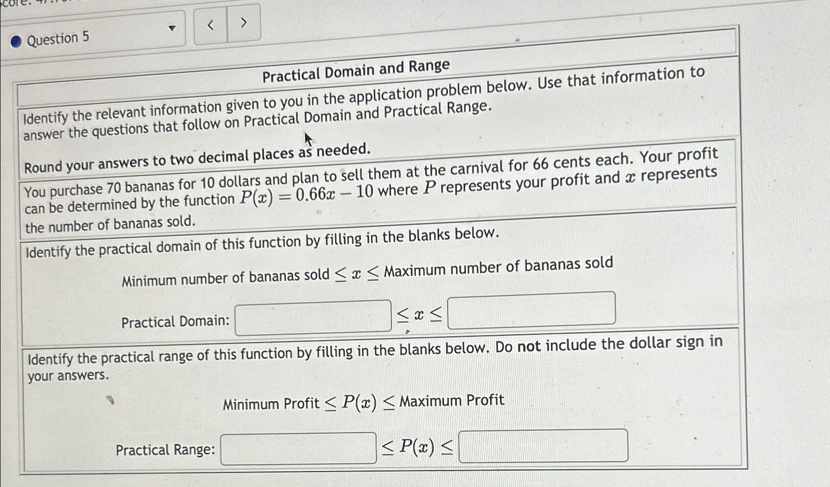 Solved Question 5Practical Domain and RangeIdentify the | Chegg.com