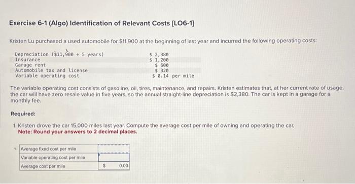 Solved Exercise 6-1 (Algo) Identification of Relevant Costs | Chegg.com