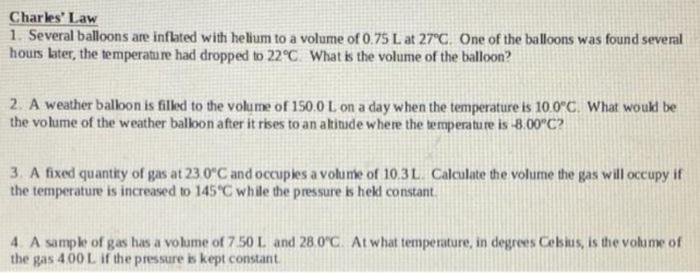 Solved Charles' Law 1. Several balloons are inflated with | Chegg.com