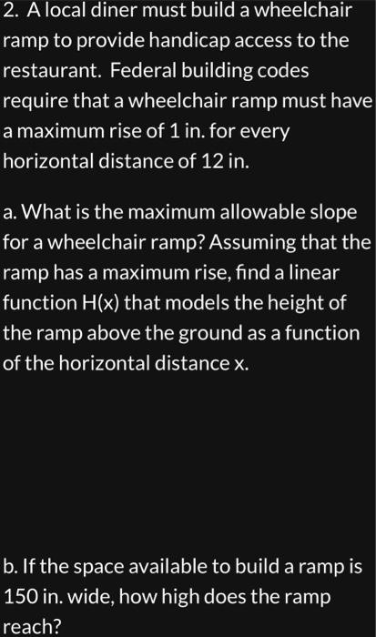 Solved ramp to provide handicap access to the restaurant. | Chegg.com