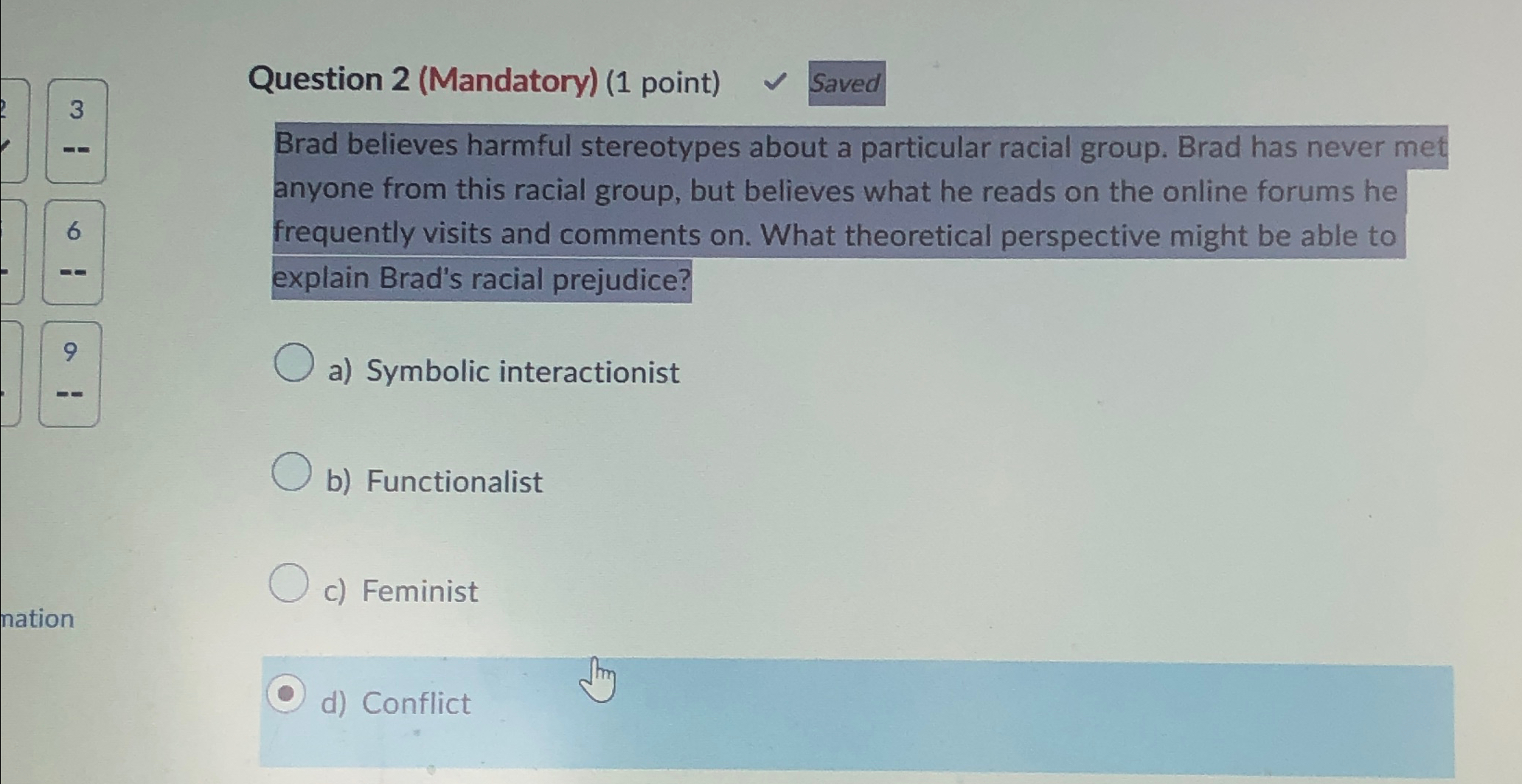 Solved Question 2 (Mandatory) (1 ﻿point)Brad believes | Chegg.com