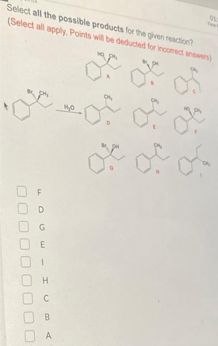Solved Select all the possible products for the given | Chegg.com