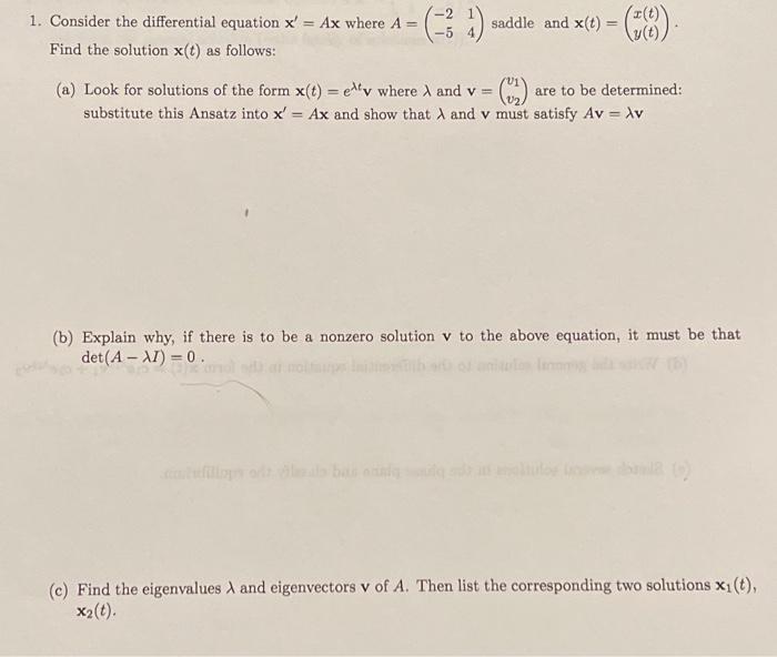 Solved Consider the differential equation x′=Ax where | Chegg.com