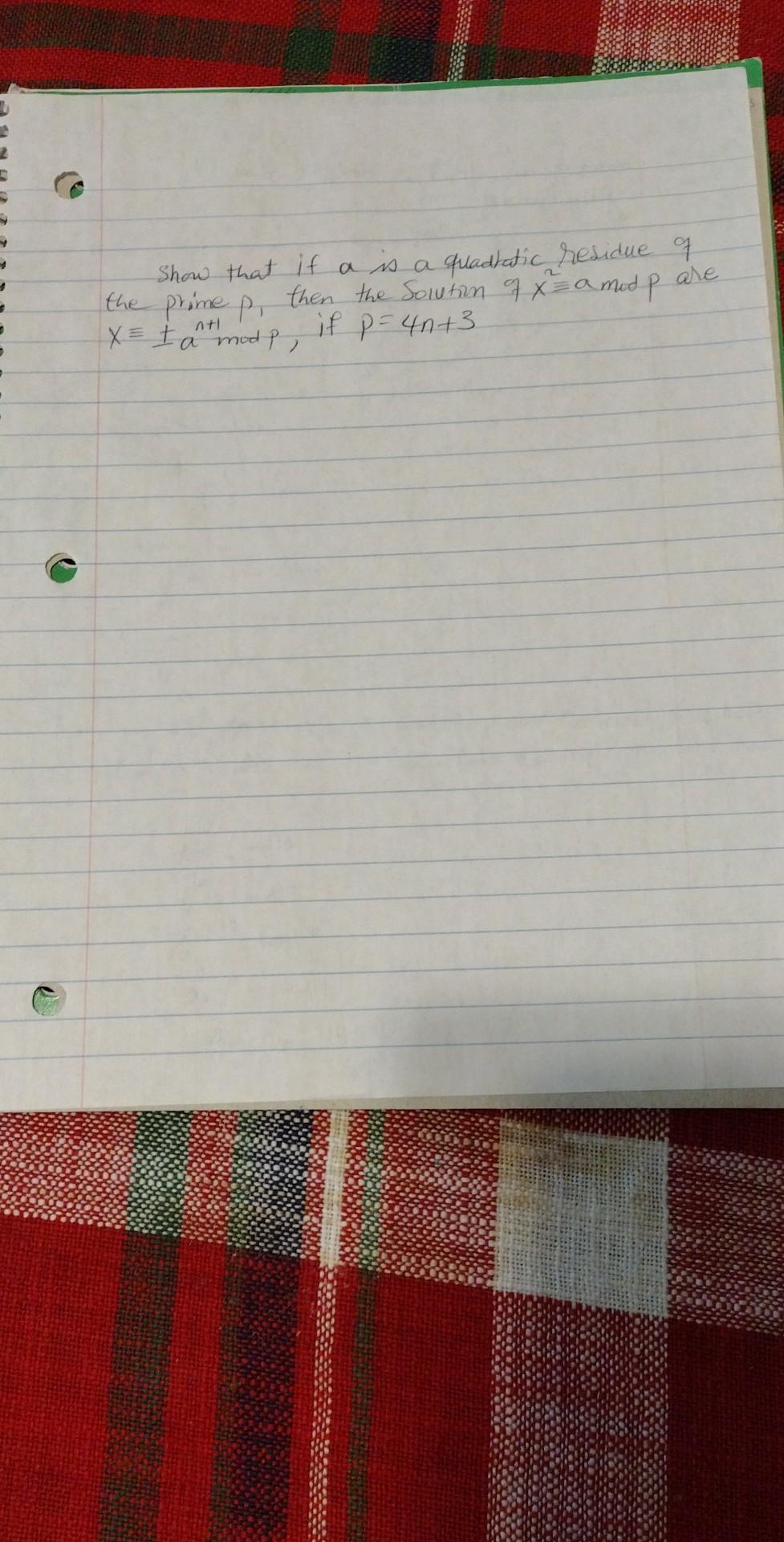 Solved Show that if a is a quadtatic residue of the prime p1 | Chegg.com