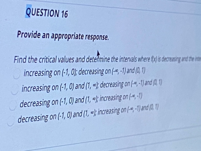 Solved Question 16 Provide An Appropriate Response Find The