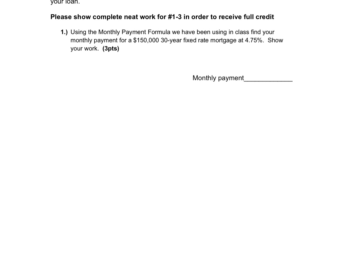 Solved Please show complete neat work for #1-3 ﻿in order to | Chegg.com
