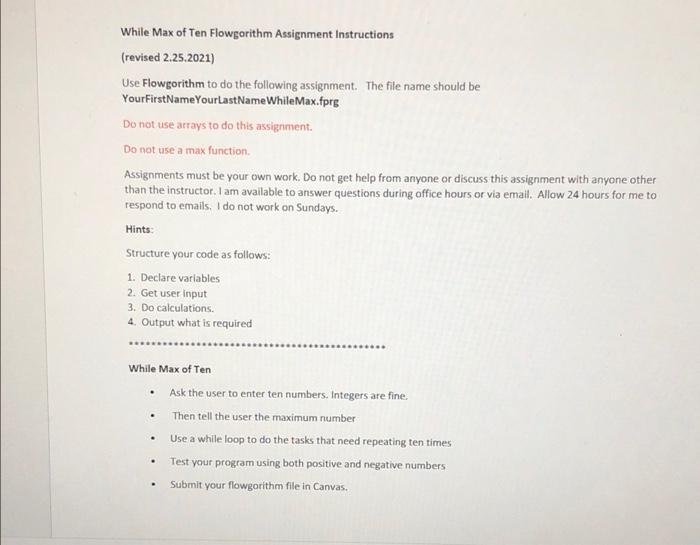 Solved While Max of Ten Flowgorithm Assignment Instructions | Chegg.com
