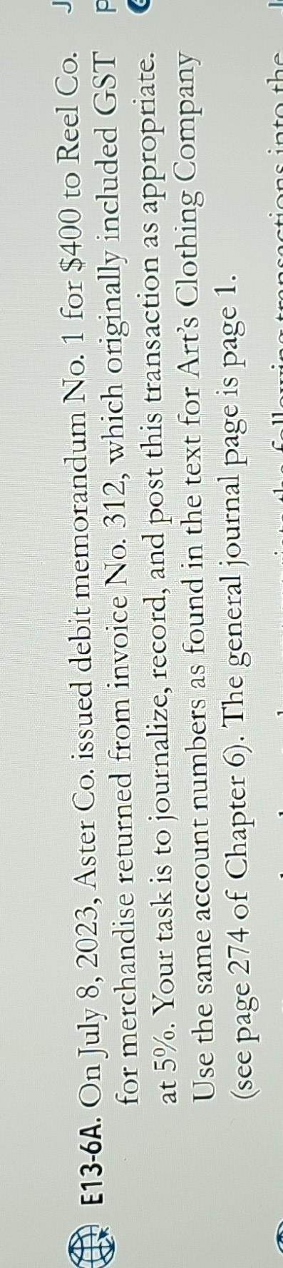 Solved E13-6A. On July 8, 2023, Aster Co. issued debit | Chegg.com