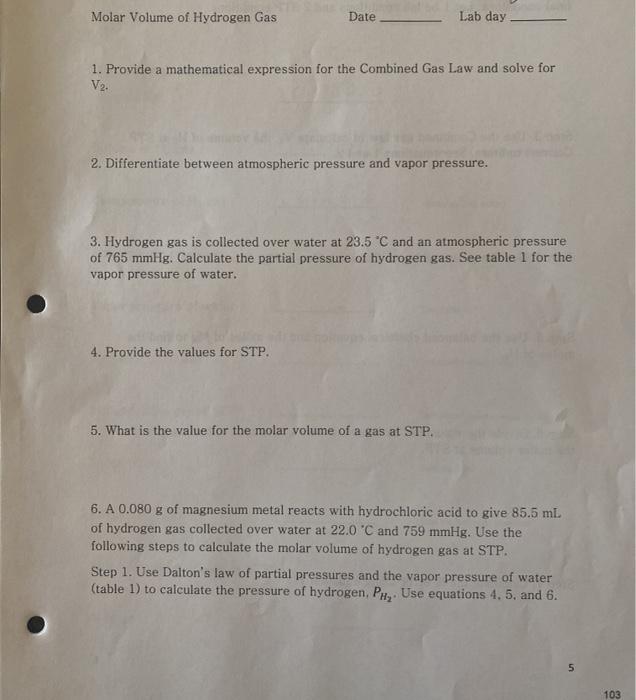 Solved Molar Volume of Hydrogen Gas Date Lab day 1. Provide | Chegg.com