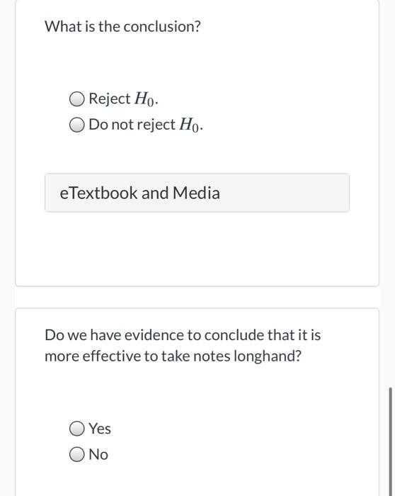 Solved Take Your Notes Longhand! A study? randomly assigned | Chegg.com