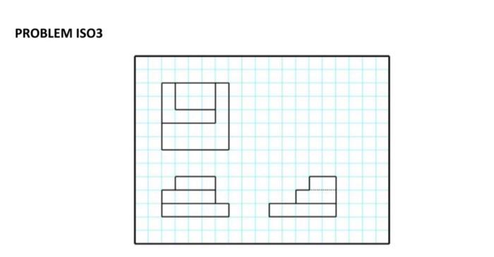 For each problem assigned, create an isometric | Chegg.com