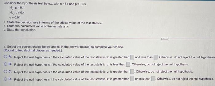 Solved Consider the hypothesis test below, with n = 64 and | Chegg.com