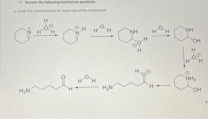 Solved 7) Answer the following mechanism questions. a. Draw | Chegg.com