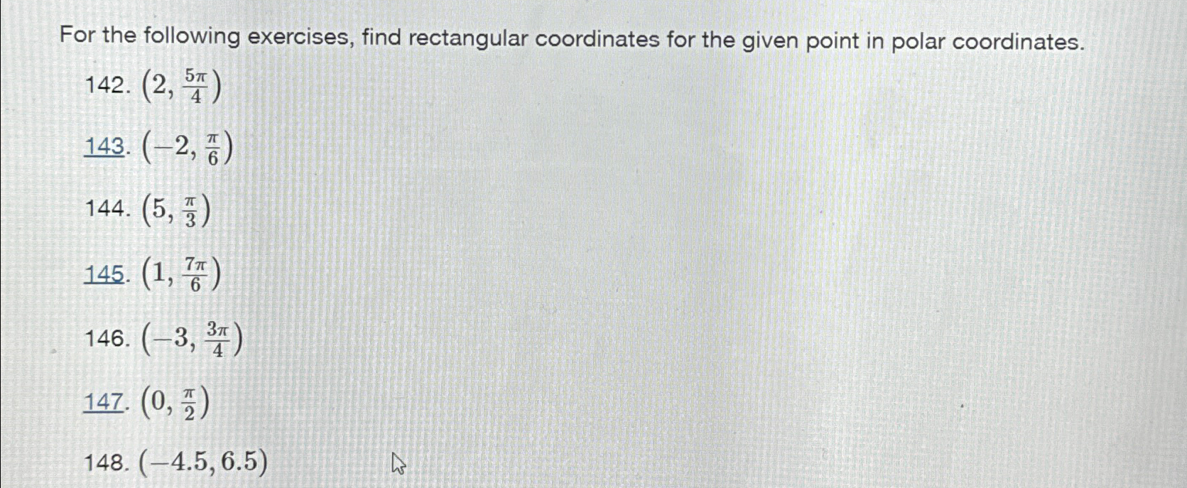 Solved For the following exercises, find rectangular | Chegg.com