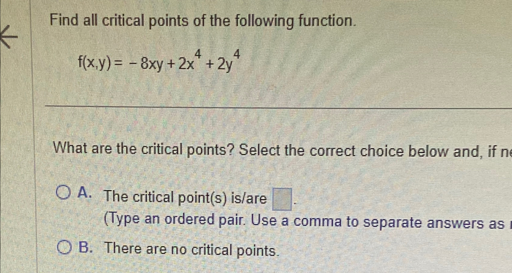 Solved Find all critical points of the following | Chegg.com