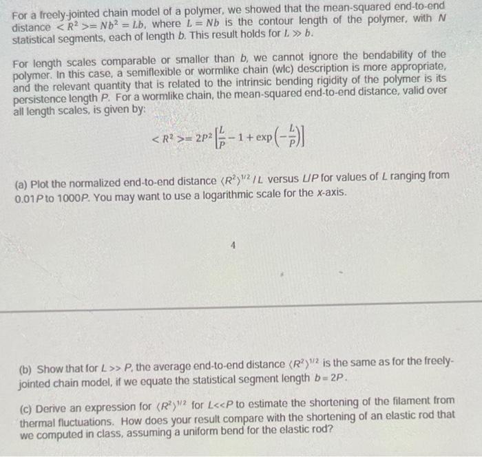 Solved For a freely-jointed chain model of a polymer, we | Chegg.com