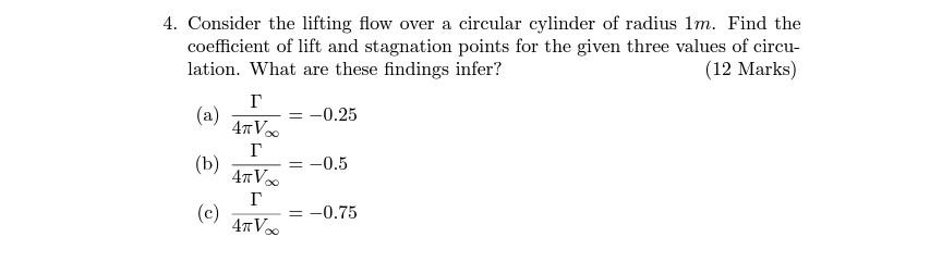 Solved 4. Consider the lifting flow over a circular cylinder | Chegg.com