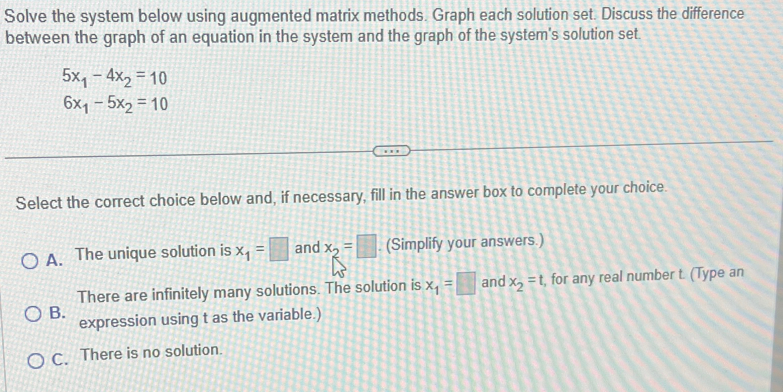 Solved Solve the system below using augmented matrix | Chegg.com