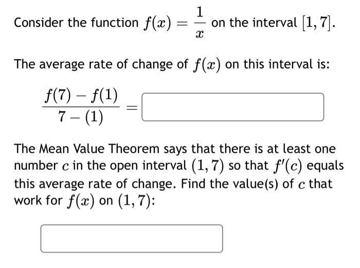 Solved Consider the function f(x)=x1 on the interval [1,7] | Chegg.com