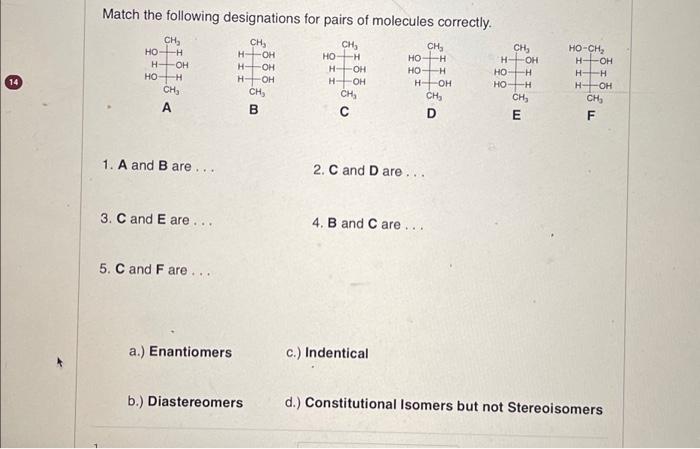Solved 14 1 Match the following designations for pairs of | Chegg.com