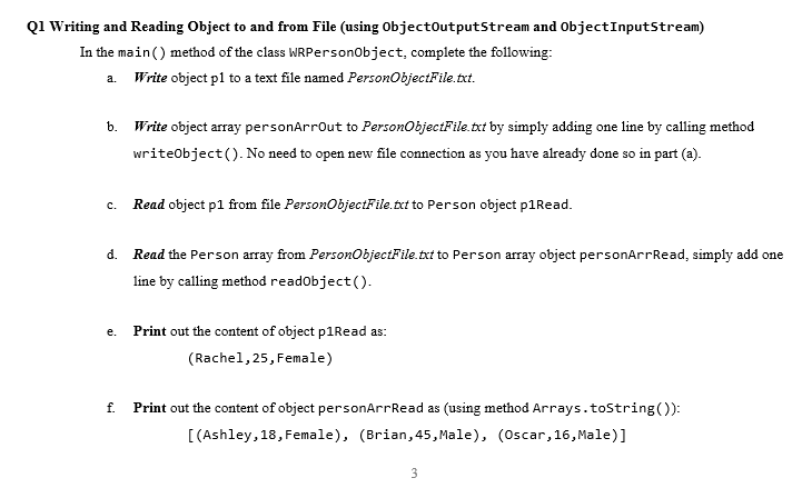 Solved Q1 ﻿Writing and Reading Object to and from File | Chegg.com