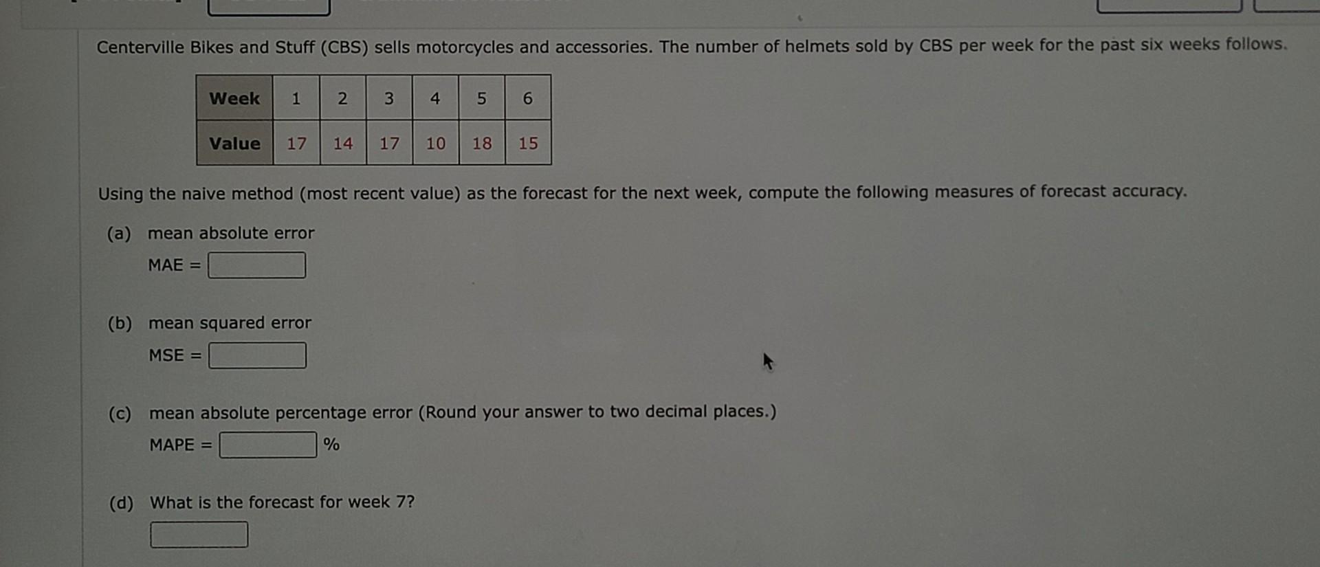 Solved Centerville Bikes and Stuff (CBS) sells motorcycles | Chegg.com