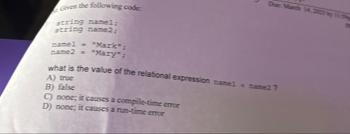 Solved Given the following code:string namel;string | Chegg.com