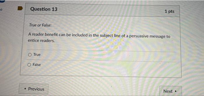 Solved True or False: In a persuasive situation, objectives | Chegg.com