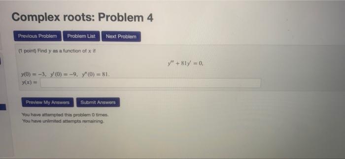 Solved Complex roots: Problem 4 Previous Problem Problem | Chegg.com