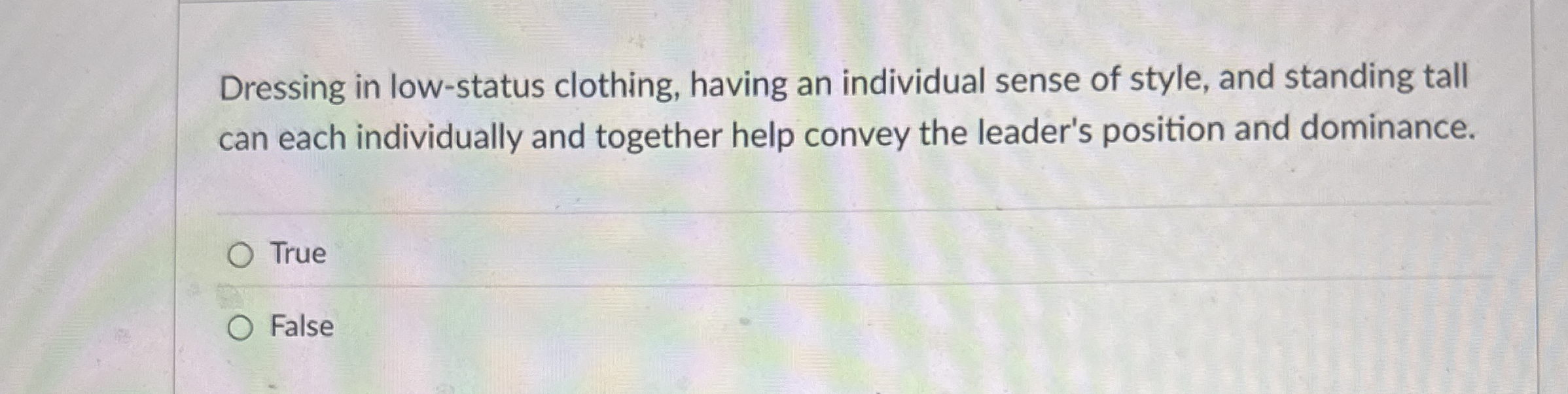 Solved Dressing in low-status clothing, having an individual | Chegg.com