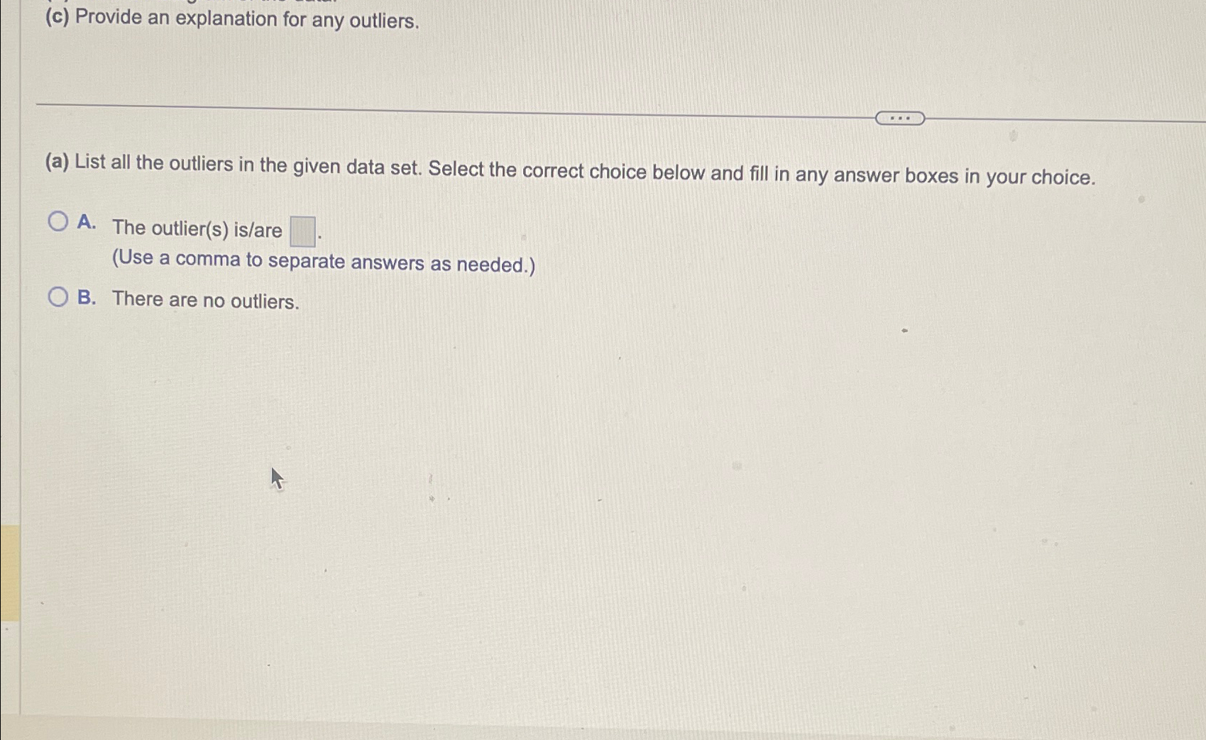 Solved (c) ﻿Provide an explanation for any outliers.(a) | Chegg.com
