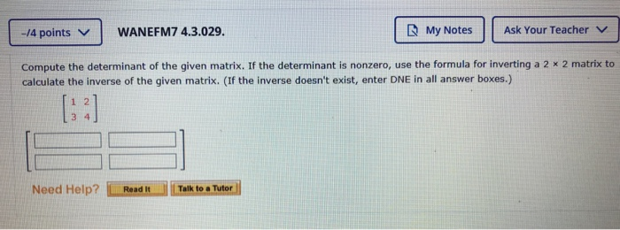 Solved Compute the determinant of the given matrix. If the | Chegg.com