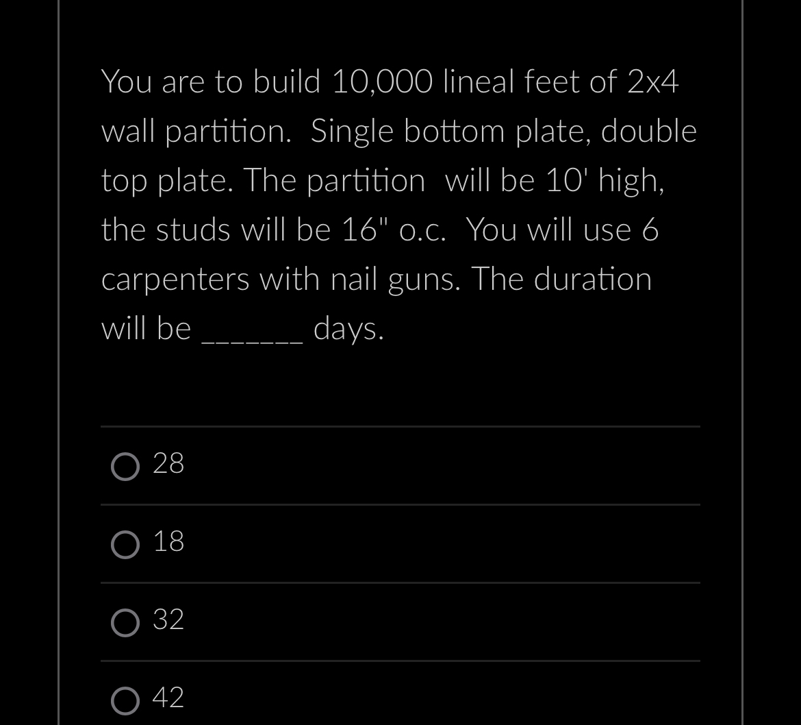 You are to build 10,000 ﻿lineal feet of 2×4 ﻿wall | Chegg.com