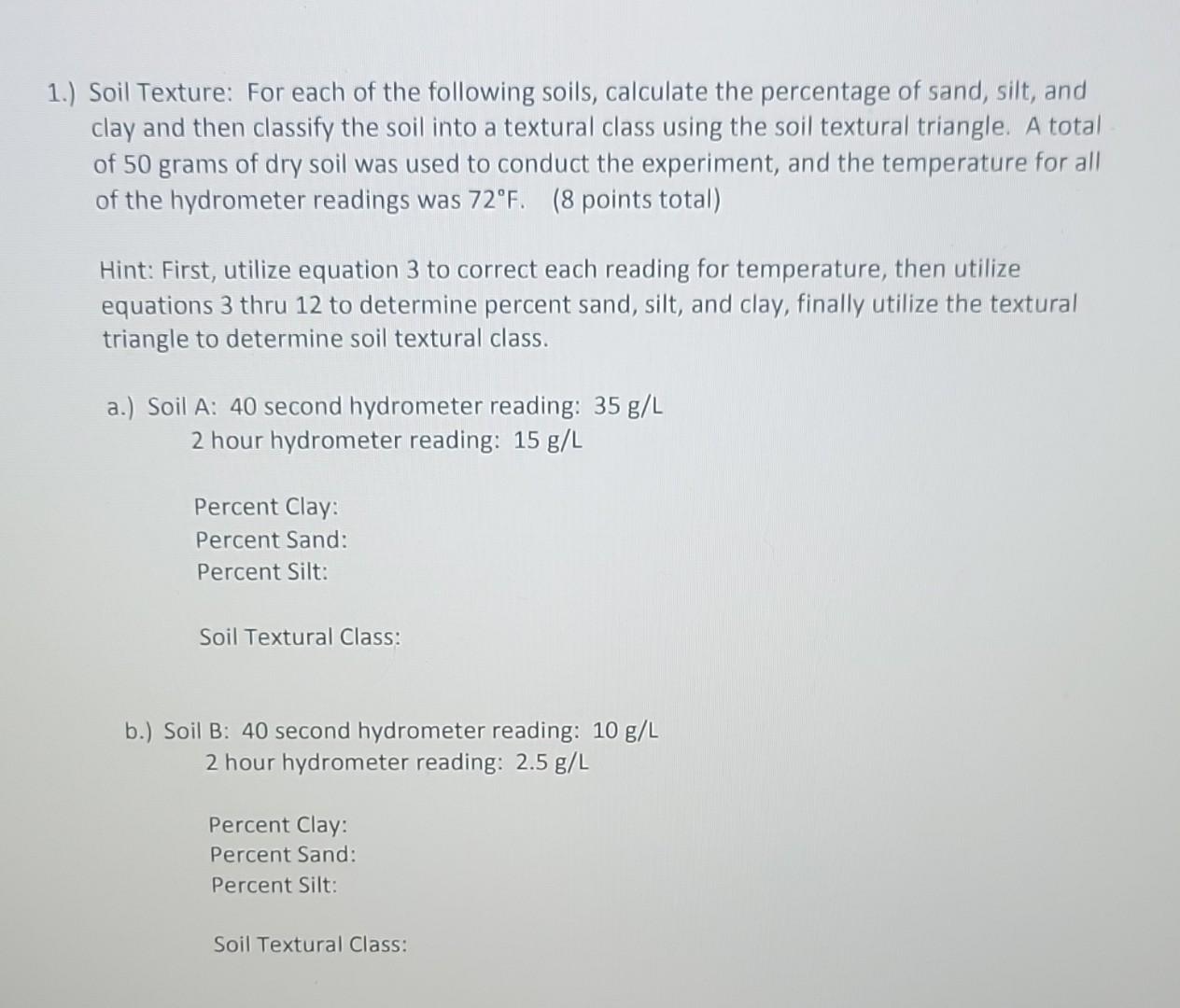 Solved Soil Texture: For each of the following soils, | Chegg.com