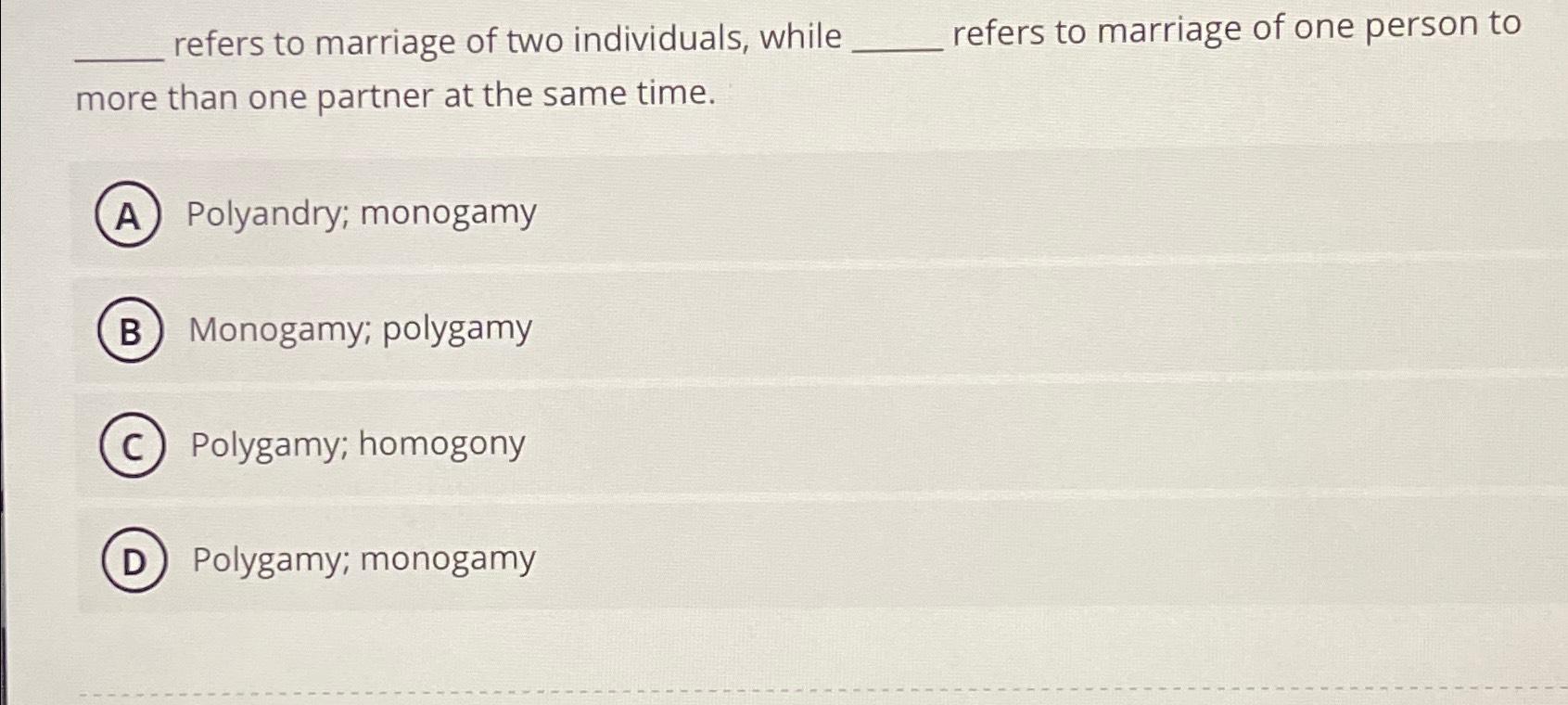 Solved refers to marriage of two individuals, while refers | Chegg.com Solved refers to marriage of two individuals, while refers | Chegg.com