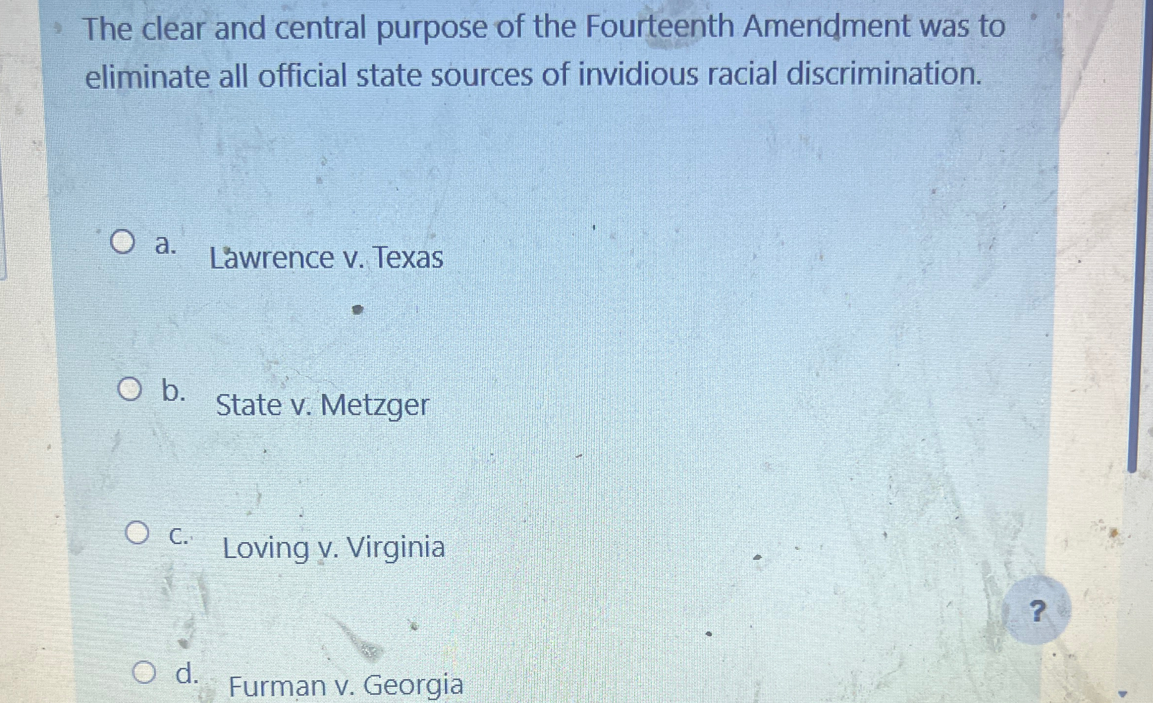 Solved The clear and central purpose of the Fourteenth | Chegg.com