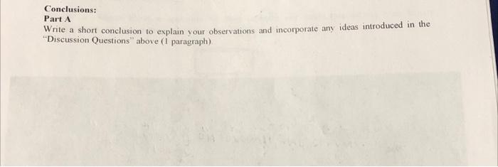 Solved Conclusions: Part A Write a short conclusion to | Chegg.com
