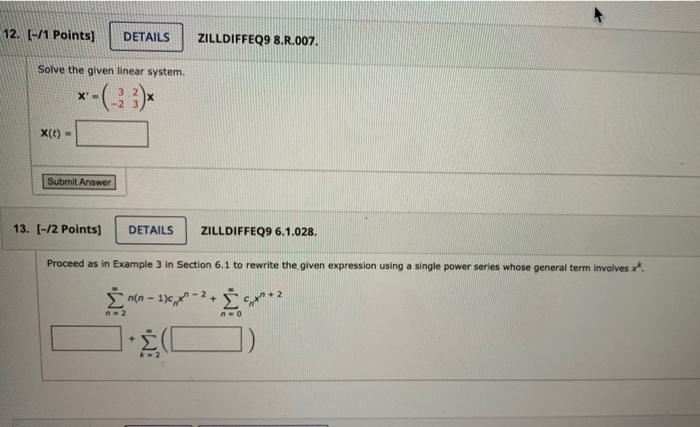Solved 12. [-/1 Points) DETAILS ZILLDIFFEQ9 8.R.007. Solve | Chegg.com Solved 12. [-/1 Points) DETAILS ZILLDIFFEQ9 8.R.007. Solve | Chegg.com