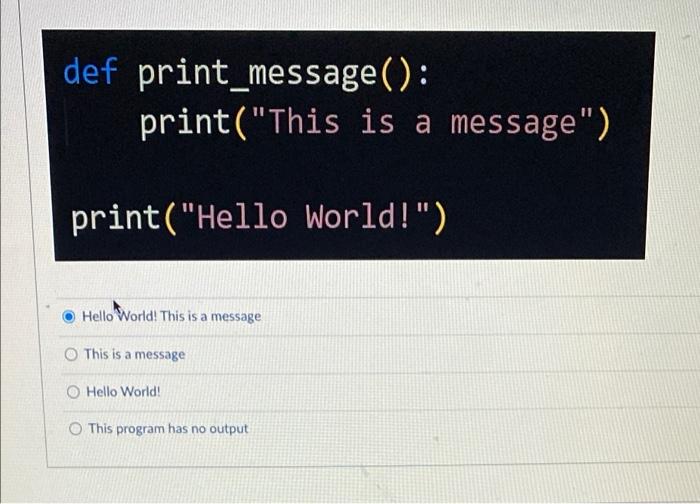 Solved def print_message(): print("This is a message") | Chegg.com