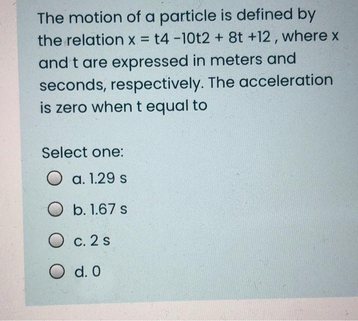 Solved The motion of a particle is defined by the relation x | Chegg.com