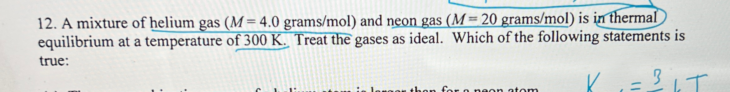 Solved A mixture of helium gas )=(4.0gramsmol ﻿and neon gas | Chegg.com