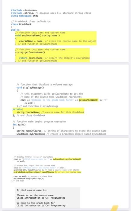 Solved Modify class GradeBook as follows: Modify the | Chegg.com Solved Modify class GradeBook as follows: Modify the | Chegg.com