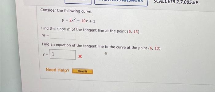 Solved Consider the following curve. y=2x2−10x+1 Find the | Chegg.com