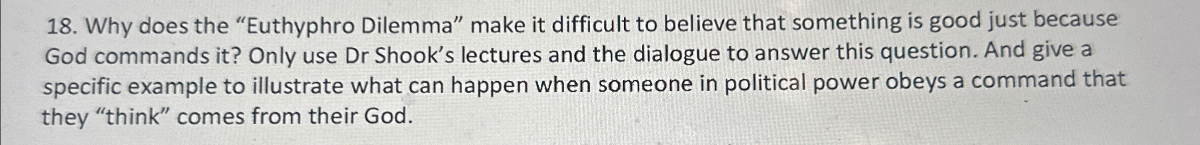 Solved Why does the "Euthyphro Dilemma" make it difficult to | Chegg.com