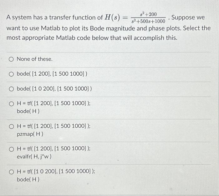 A system has a transfer function of | Chegg.com