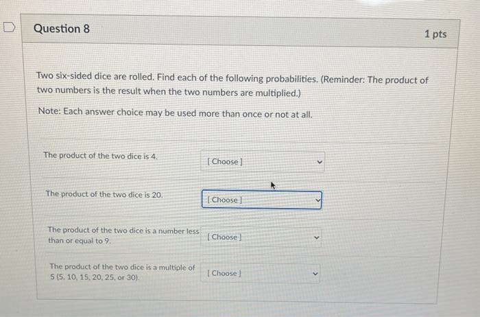 Solved Two six-sided dice are rolled. Find each of the | Chegg.com