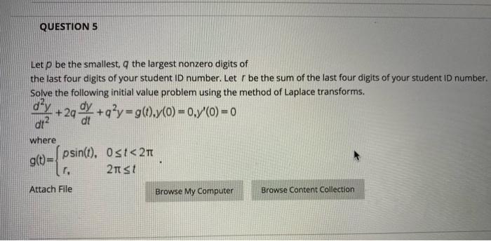 Solved QUESTION 5 Let p be the smallest, q the largest | Chegg.com