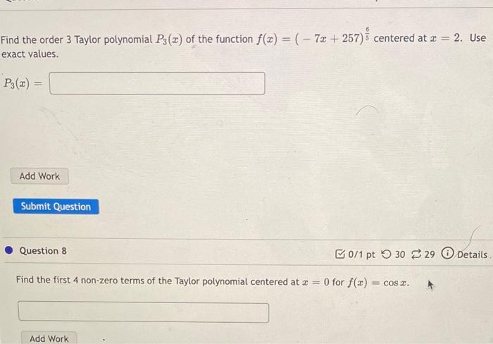 Solved Find the order 3 Taylor polynomial P3(x) of the | Chegg.com