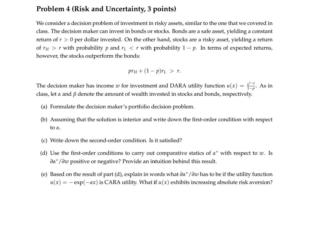 We consider a decision problem of investment in risky | Chegg.com